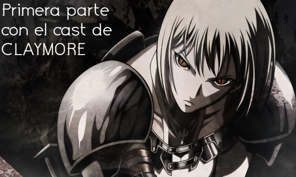 ¡Ya estamos en vivo con el cast de Claymore! - FUNiAnime LA