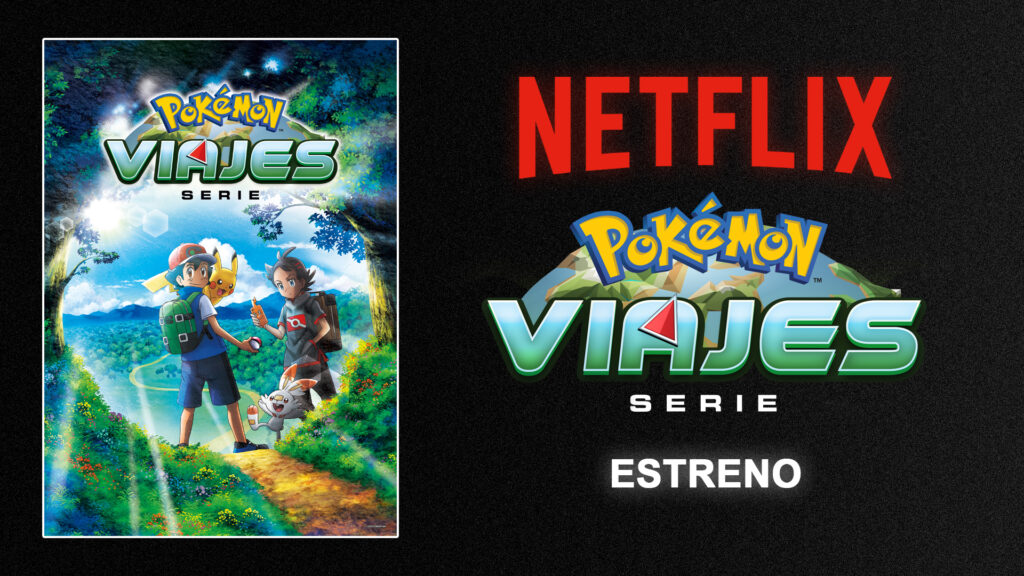 Pokémon Viajes llega a Netflix - FUNiAnime LA