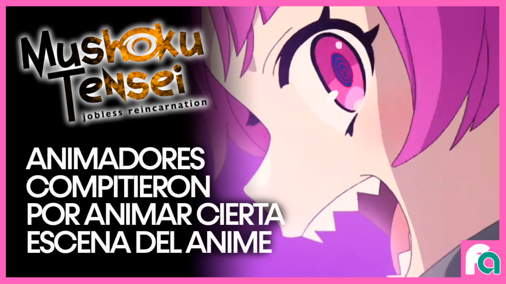 Competencia entre los animadores de Mushoku Tensei para realizar la ...