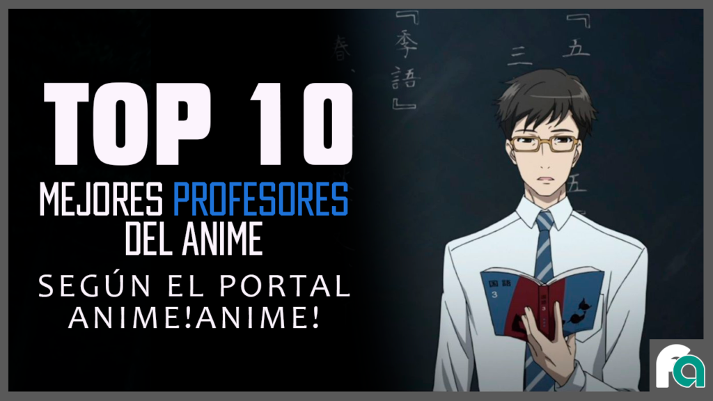Anime!Anime! revela la lista de los mejores maestros del anime ...