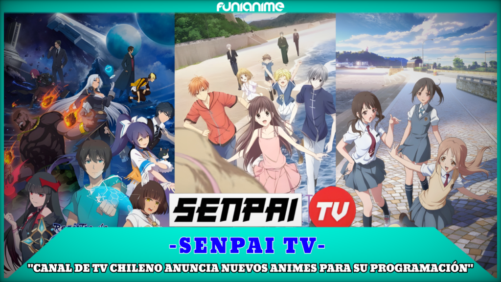 Tari Tari, Fruits Basket & Registro de criaturas fantasticas llegan a la programación de Senpai ...